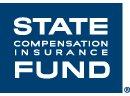 State Fund IDs 705 Positions for Actual Layoffs | | Workers’ Comp Executive